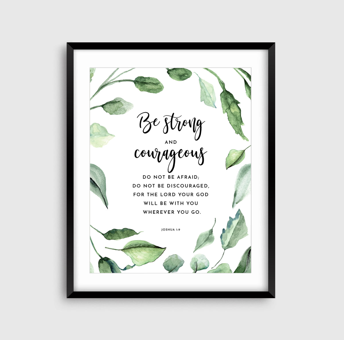 Joshua 1:9 Art Print, Greenery Scripture – KAMDesignHaus